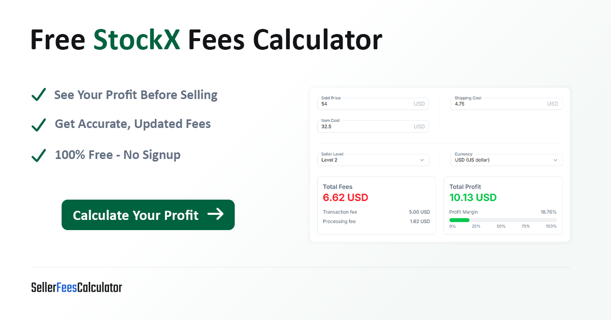 StockX Fee Calculator - Accurate Fee Breakdown